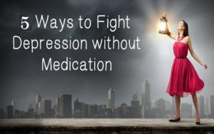 5 Natural Treatments To Dealing With Depression Without Medication ...